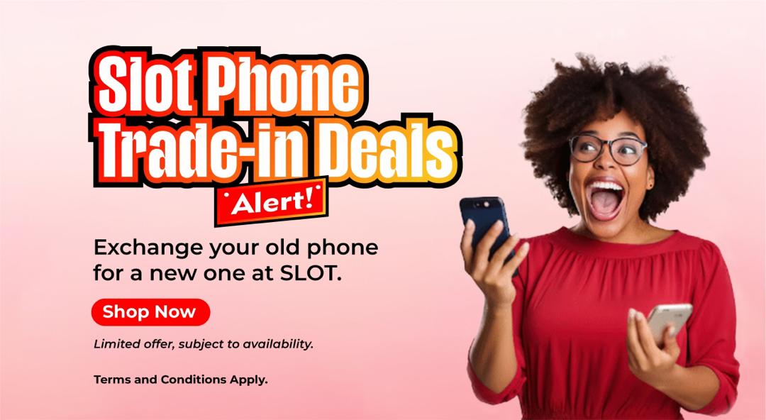 SLOT - Best Online Shop for Phones and More | #1 Retail Store